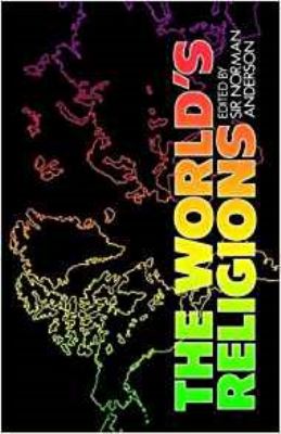 The World's Religions used book by Norman Anderson: 9780851113142