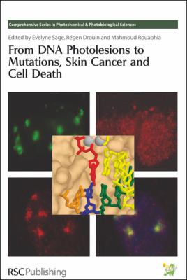 From DNA Photolesions to Mutations, Skin Cancer and Cell Death book by ...