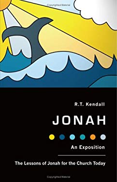 Jonah : An Exposition - The Lessons of Jonah for the Church Today book ...