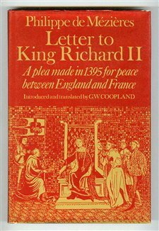 Letter to King Richard II : A Plea Made in 1395 for Peace Between ...
