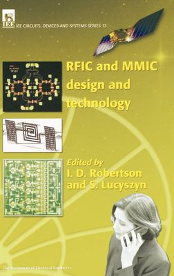 RFIC and MMIC Design and Technology book by S. Lucyszyn, I. D. Robertson