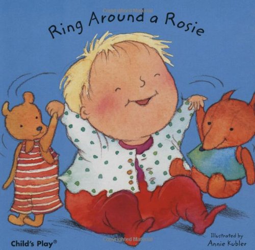 Ring Around a Rosie used book by Annie Kubler: 9780859535786
