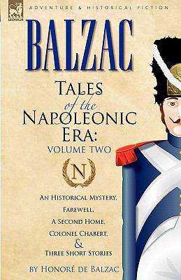 Tales of the Napoleonic Er : 2-an Historical Mystery, Farewell, A ...