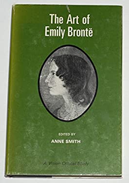 The Art of Emily Bronte used book by Anne Smith: 9780854784837