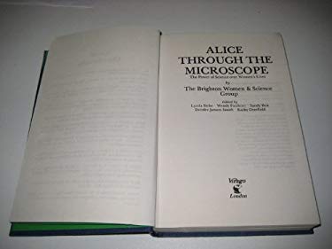 Alice Through the Microscope used book by Lynda Birke, Brighton Women ...