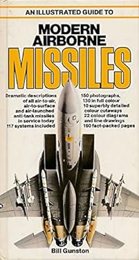 Illustrated Guide to Modern Airborne Missiles used book by Bill Gunston ...