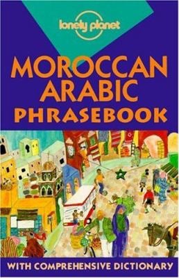 Moroccan Arabic Phrasebook used book by Dan Bacon: 9780864425867