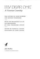 'My Dear One' : A Victorian Courtship: The Letters of Agnes Bowers and ...