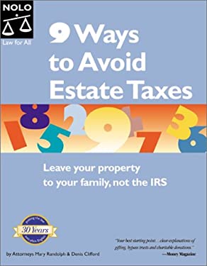 9 Ways to Avoid Estate Taxes book by Mary Randolph: 9780873374668