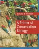 A Primer of Conservation Biology used book by Richard B. Primack ...