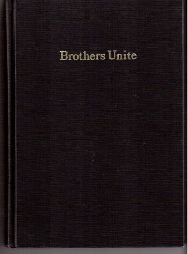 Brothers Unite : An Account of the Uniting of Eberhard Arnold and the ...