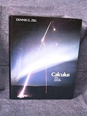 Calculus with Analytic Geometry used book by Dennis G. Zill: 9780871504326
