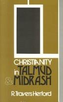 Christianity in Talmud and Midrash book by R. Travers Herford ...