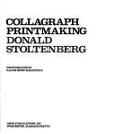 Collagraph Printmaking book by Donald Stoltenberg: 9780871920676