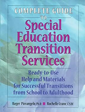 Complete Guide to Special Education Transition Services : Ready-to-Use ...