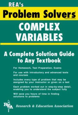 Complex Variables Problem Solver book by James R. Ogden: 9780878916047