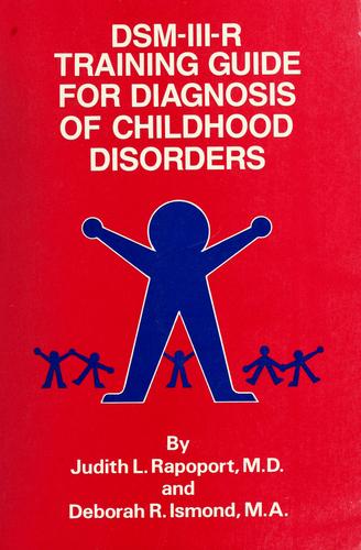 DSM-III-R Training Guide for Diagnosis of Childhood Disorders used book ...