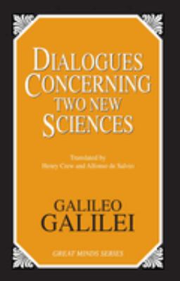 Dialogues Concerning Two New Sciences used book by Galileo Galilei ...