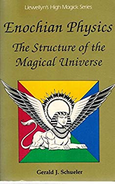 Enochian Physics : The Structure of the Magical Universe used book by ...