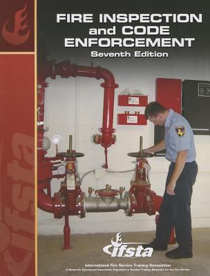 Fire Inspection and Code Enforcement used book by Ifsta, IFSTA Staff ...