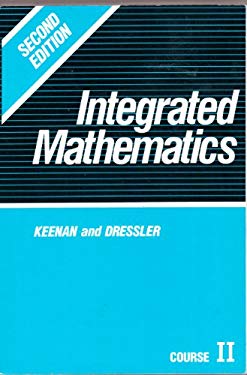 Integrated Mathematics : Course II book by Isidore Dressler, Edward ...