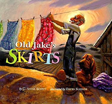 Old Jake's Skirts used book by Cynthia A. Scott: 9780873586153