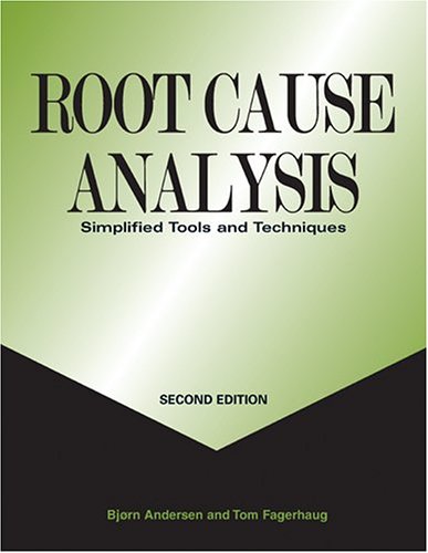 Root Cause Analysis : Simplified Tools and Techniques book by Bjørn Andersen, Tom Fagerhaug