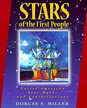 Stars of the First People : Native American Star Myths and ...
