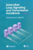 Subscriber Loop Signaling and Transmission Handbook : Analog book by ...