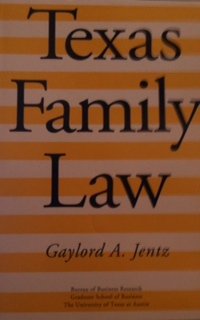 Texas Family Law book by Gaylord A. Jentz: 9780877553236