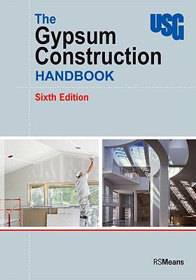 The Gypsum Construction Handbook book by R. S. Means Company Staff ...