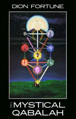 Mystical Qabalah book by Dion Fortune: 9780877285960