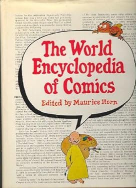 The World Encyclopedia of Comics used book by Maurice Horn: 9780877540304