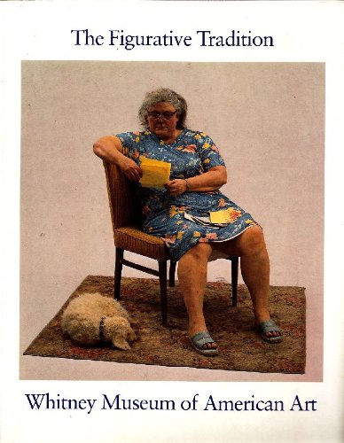 The Figurative Tradition and the Whitney Museum of American Art ...