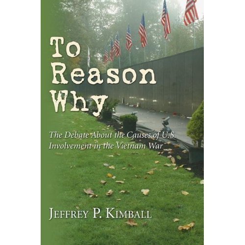 To Reason Why used book by Jeffrey Kimball: 9780877227090