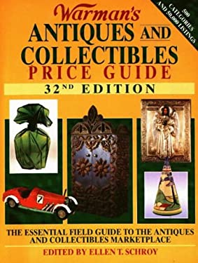 Warman's Antique and Collectibles Price Guide book by Ellen Schroy ...