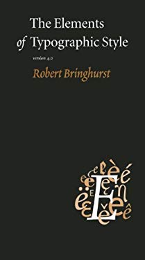 The Elements of Typographic Style book by Robert Bringhurst: 9780881792119