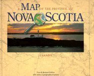 A Map of the Province of Nova Scotia : Fourth Revised Edition with ...