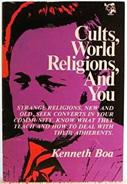 Cults World Religions used book by Kenneth Boa: 9780882077529