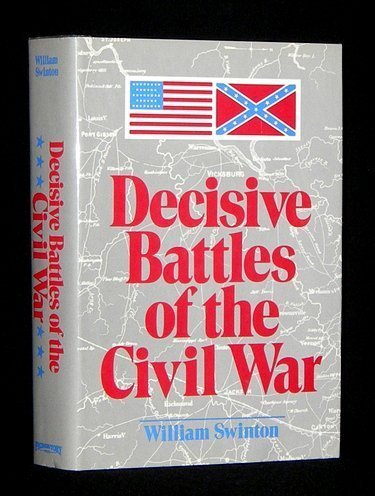 Decisive Battles of the Civil War used book by William Swinton ...