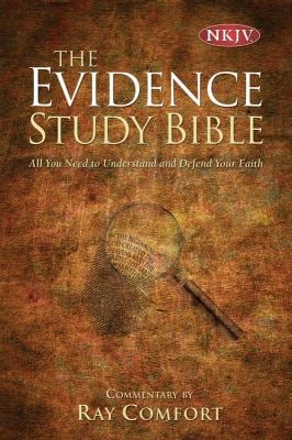 The Evidence Study Bible book by Ray Comfort