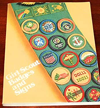 Girl Scout Badges and Signs used book by Girl Scouts of the U. S. A ...