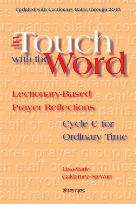 In Touch with the Word: Cycle C for Ordinary Time : Lectionary-Based ...