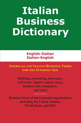 Italian Business Dictionary : English-Italian, Italian-English used ...