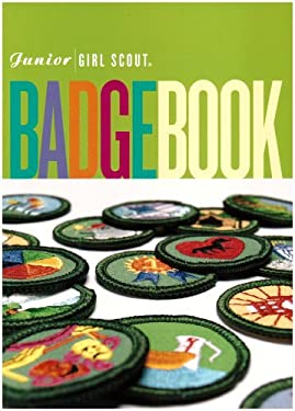 Junior Girl Scout Badgebook book by Melissa Algranati, Girl Scouts of ...