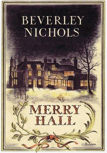 Merry Hall book by Beverley Nichols: 9780881924176