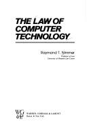 The Law of Computer Technology used book by Raymond T. Nimmer ...