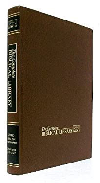 The Complete Biblical Library: The New Testament Vols. 11-16 : Bible ...