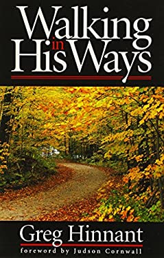 Walking in His Ways book by Greg Hinnant: 9780884197584