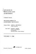 Advances in Motivation & Achievement: The Development of Achievement ...